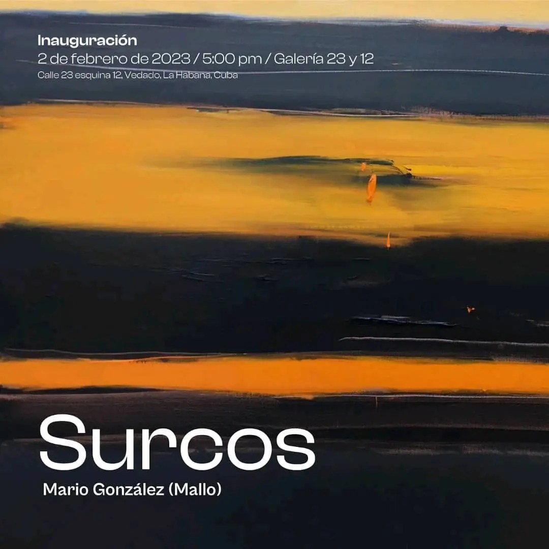Exposición «Surcos», Mario «Mallo» González – Thecubanartobserver